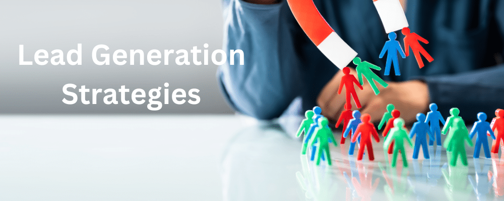 How to Find the Ideal Lead Generation Company